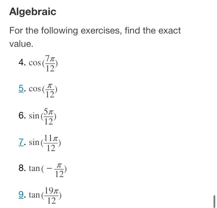 Solved Algebraic For The Following Exercises Find The Exact
