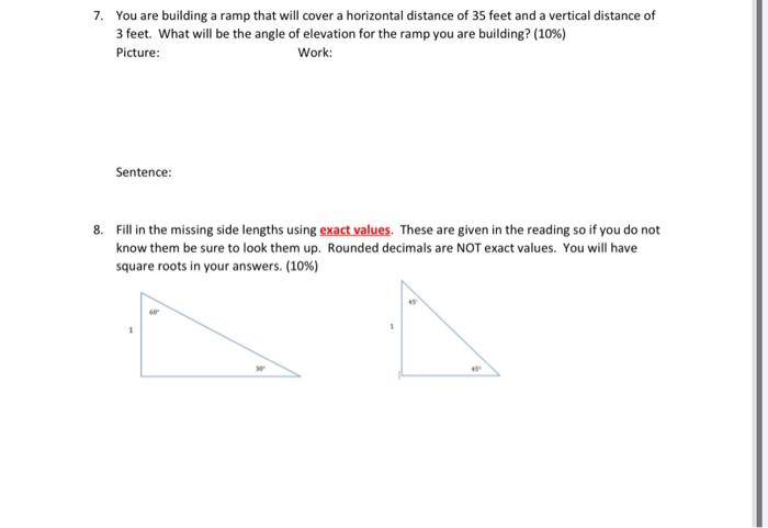 Solved 7. You are building a ramp that will cover a | Chegg.com