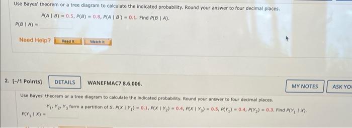 Solved Use Bayes' theorem or a tree diagram to calculate the | Chegg.com