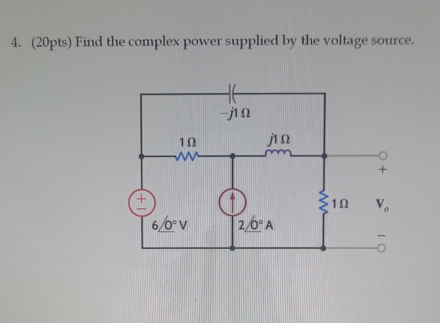 Solved 4. (20pts) Find the complex power supplied by the | Chegg.com