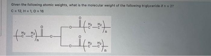 Solved Given the following atomic weights, what is the | Chegg.com Solved Given the following atomic weights, what is the | Chegg.com