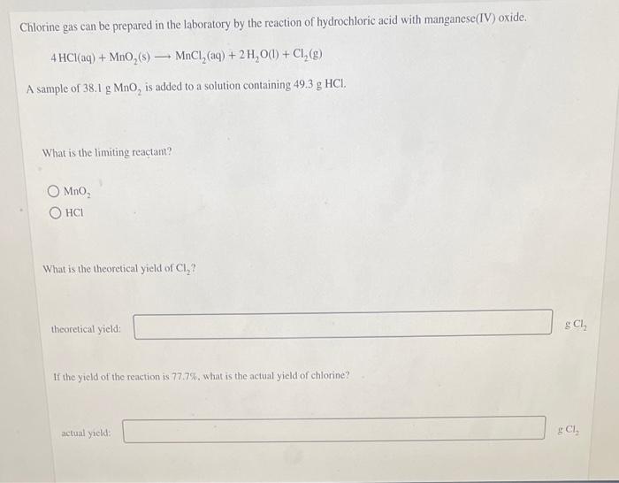 Solved Chlorine gas can be prepared in the laboratory by the | Chegg.com