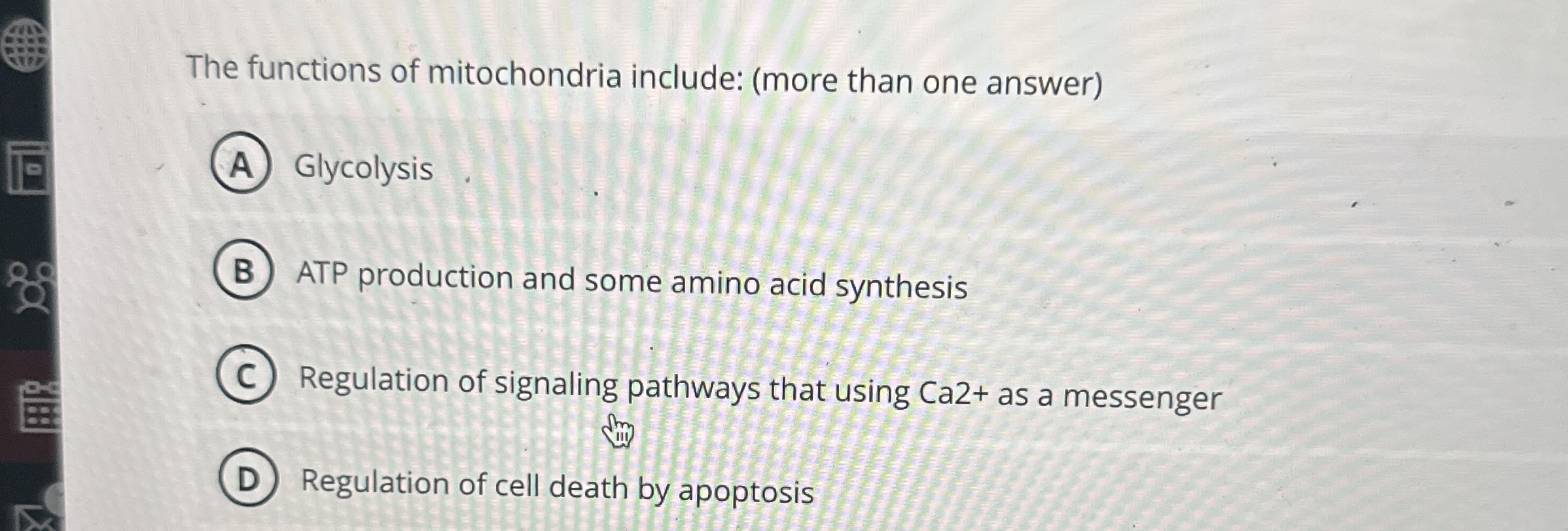 Solved The functions of mitochondria include: (more than one | Chegg.com