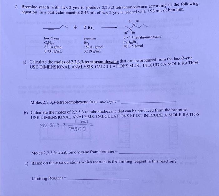 Solved 7. Bromine reacts with hex-2-yne to produce | Chegg.com