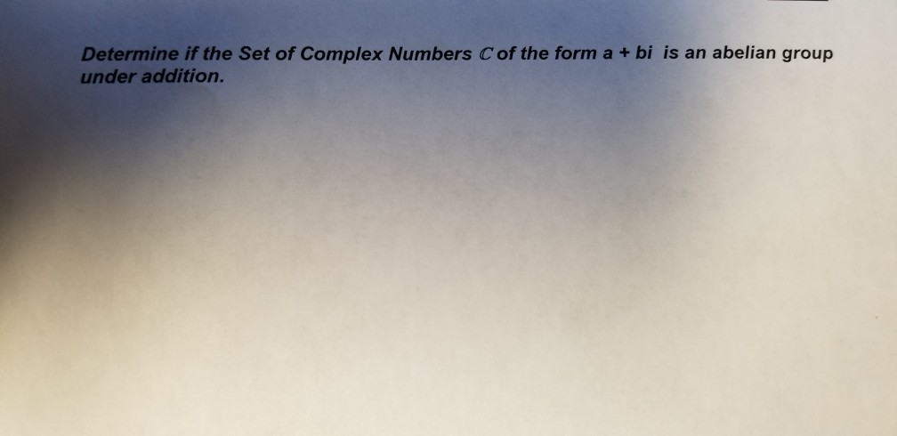Solved Determine if the Set G = {R XRx R}-{0} is an abelian | Chegg.com
