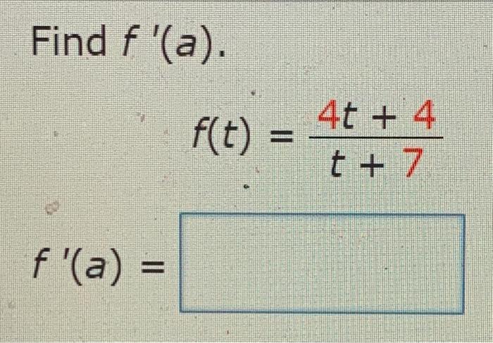 Solved Find F′ A F T T 74t 4 F′ A