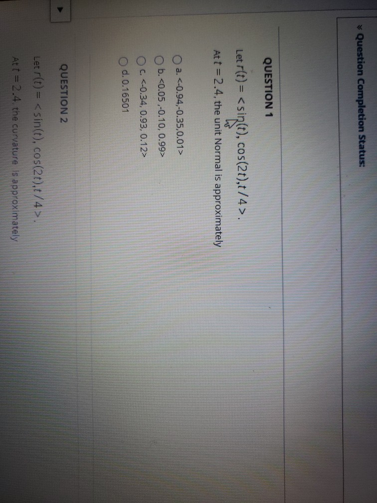 Solved * Question Completion Status: QUESTION 1 Let r(t) = | Chegg.com