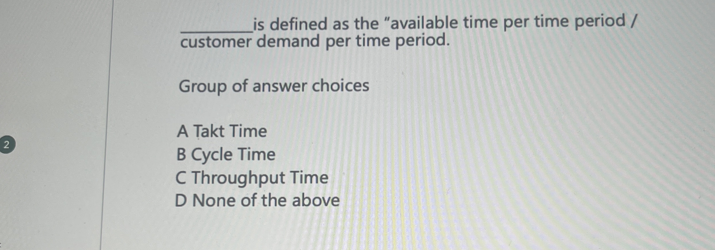 Solved is defined as the "available time per time period | Chegg.com