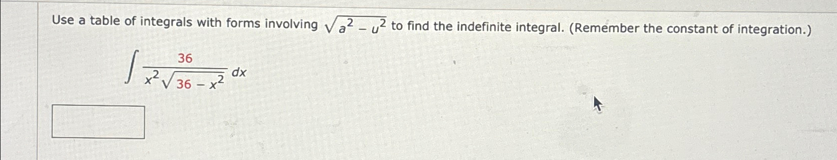 Solved Use a table of integrals with forms involving a2-u22 | Chegg.com