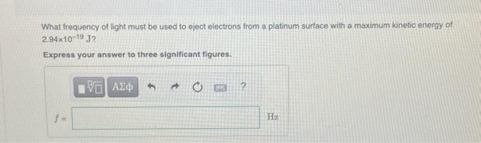 Solved The work function of platinum is 6.35eV.What | Chegg.com