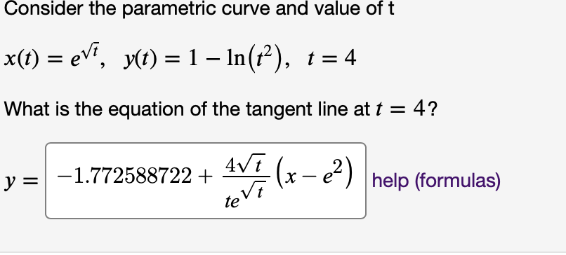 Solved Consider the parametric curve and value of | Chegg.com