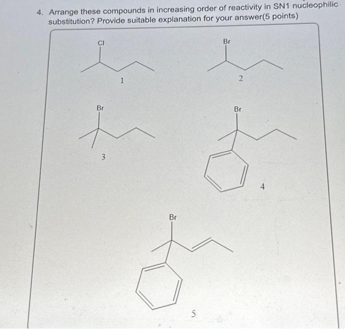 Solved 4. Arrange these compounds in increasing order of | Chegg.com