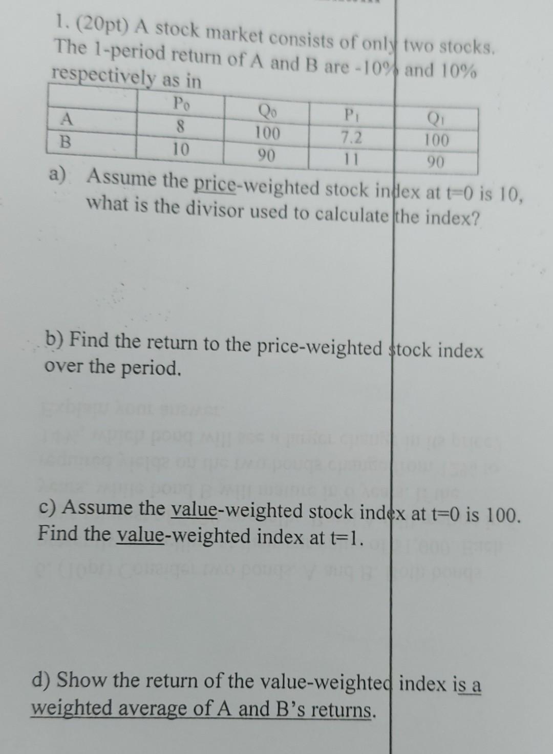 Solved 1. (20pt) A stock market consists of only two stocks. | Chegg.com