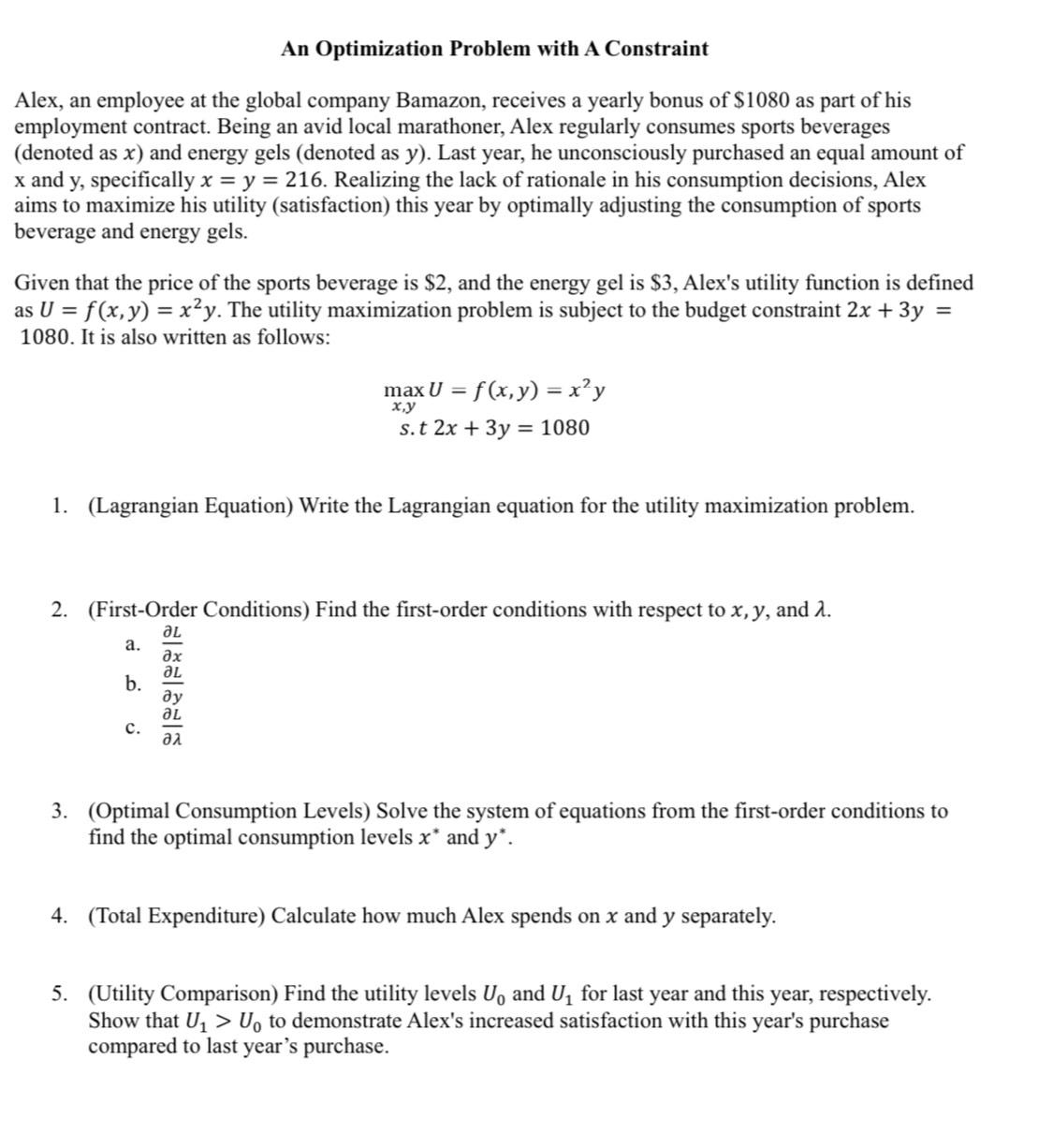 Solved An Optimization Problem with A ConstraintAlex, an | Chegg.com