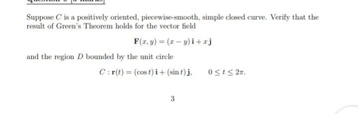 Solved Suppose C is a positively oriented, piecewise-smooth, | Chegg.com