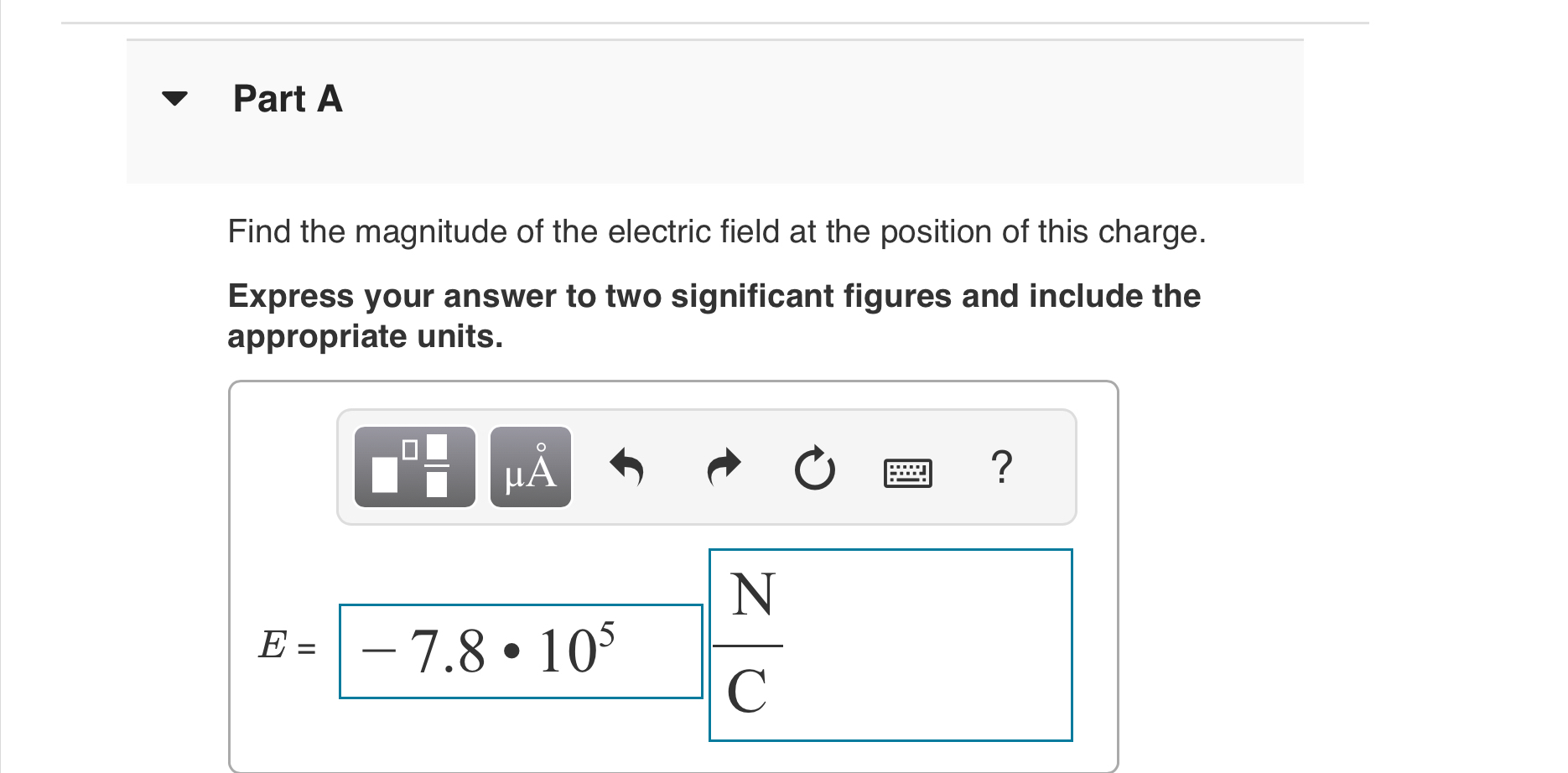 Part AFind the magnitude of the electric field at the | Chegg.com Part AFind the magnitude of the electric field at the | Chegg.com