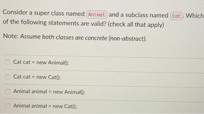 Solved Consider a super class named Animal and a subclass | Chegg.com