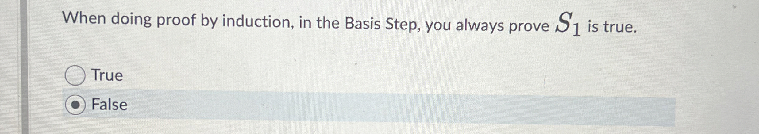 Solved When doing proof by induction, in the Basis Step, you | Chegg.com
