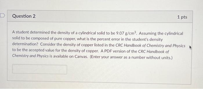 Solved A student determined the density of a cylindrical | Chegg.com