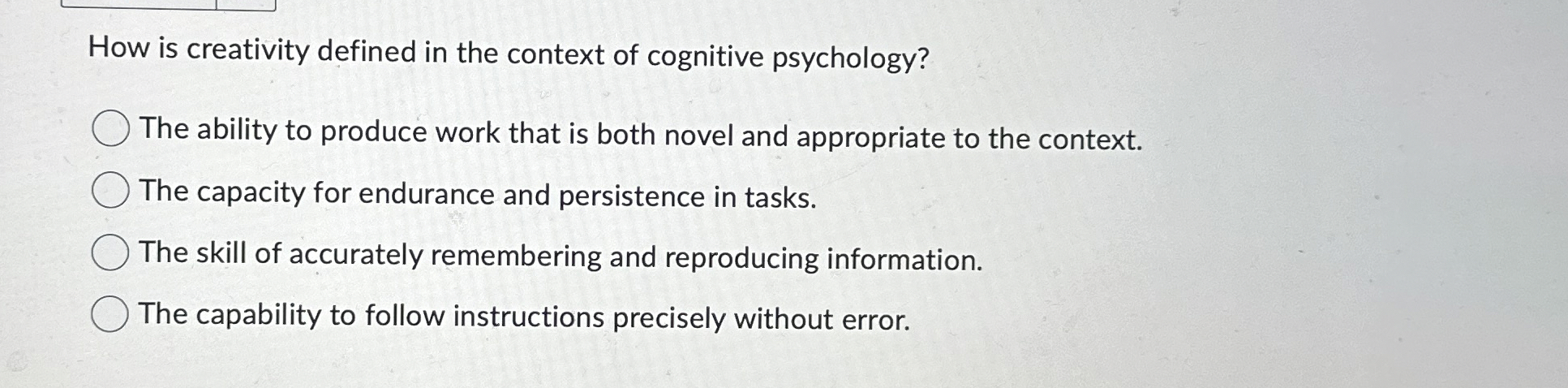 Solved How is creativity defined in the context of cognitive | Chegg.com