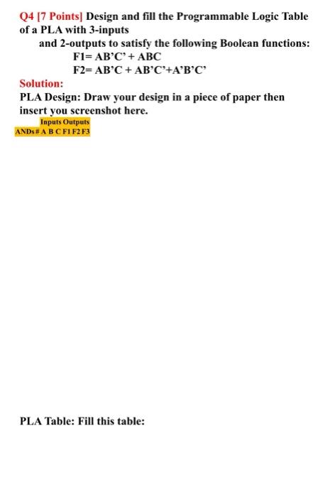 Solved Q4 [7 Points] Design and fill the Programmable Logic | Chegg.com