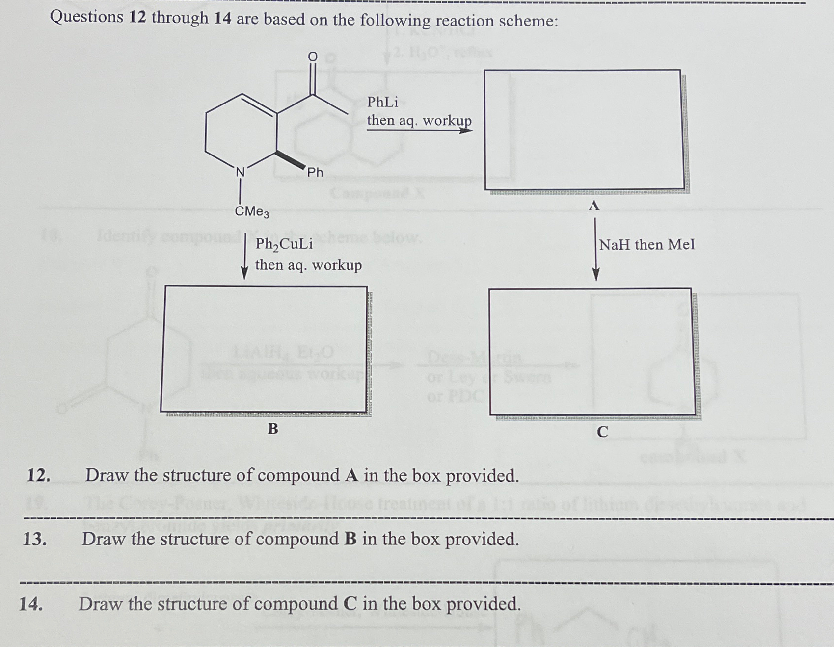 Solved Questions 12 ﻿through 14 ﻿are based on the following | Chegg.com