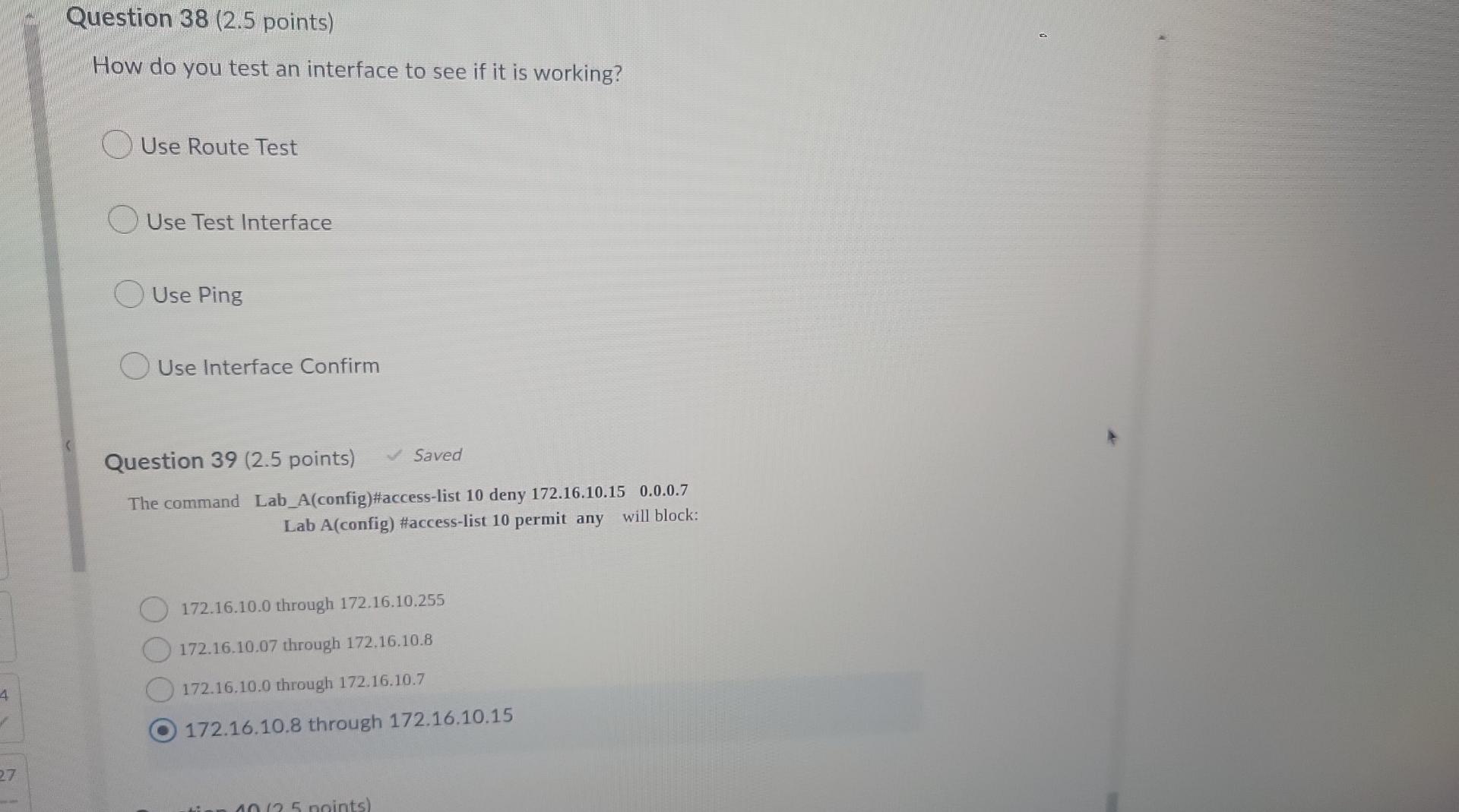 Solved 4 f 27 Question 38 (2.5 points) How do you test an | Chegg.com