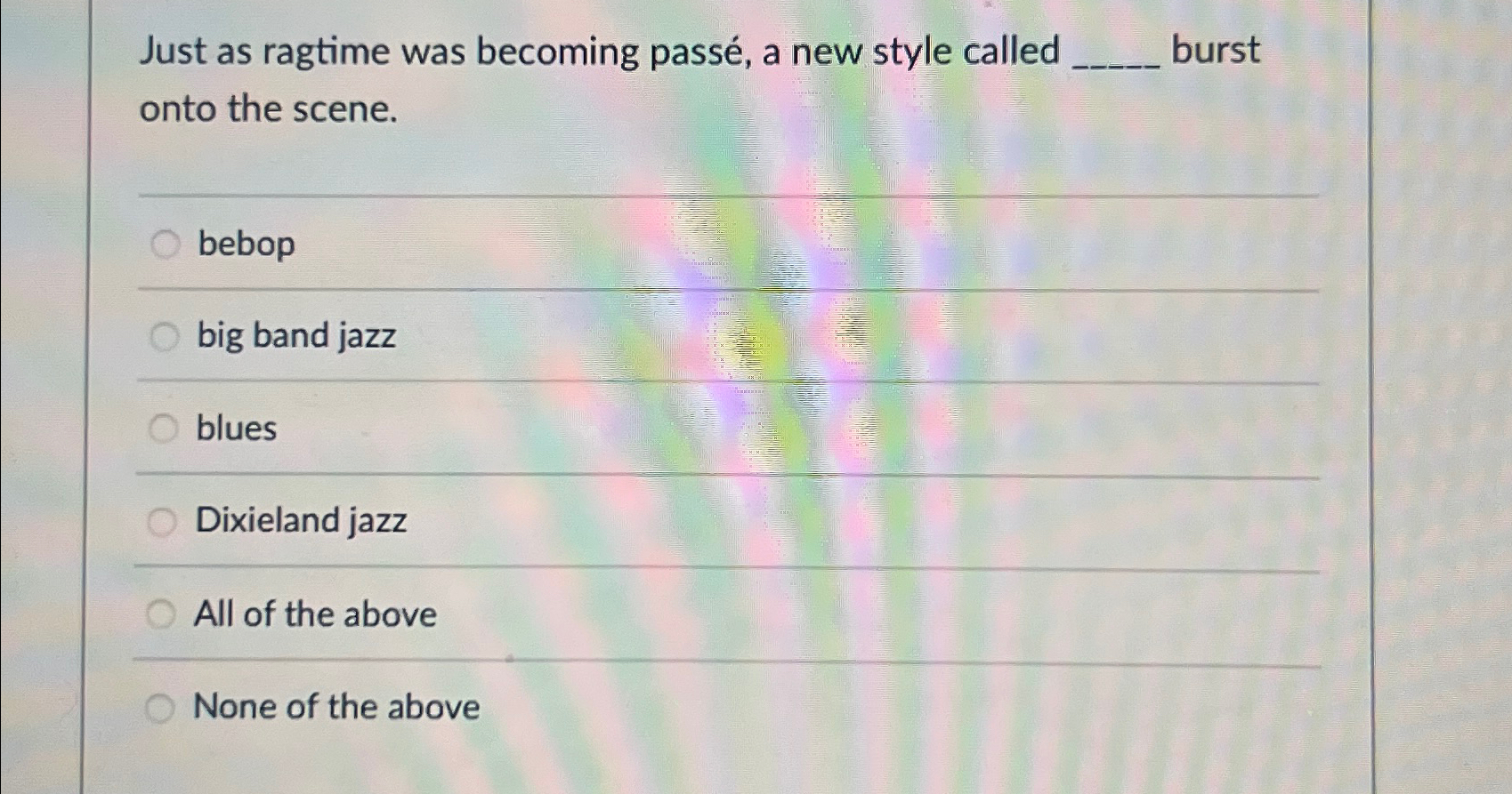 Solved Just as ragtime was becoming passé, ﻿a new style | Chegg.com
