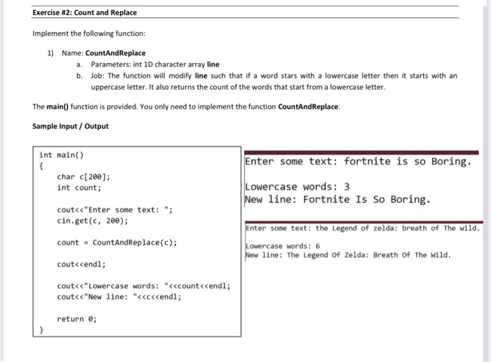 Solved Exercise #2: Count and Replace Implement the | Chegg.com