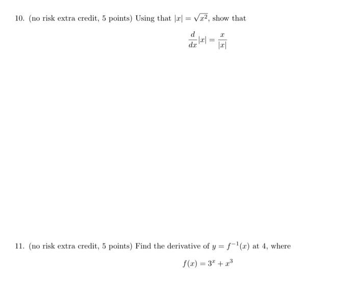 Solved 10. (no risk extra credit, 5 points) Using that | Chegg.com