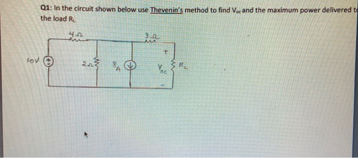 Solved Q1: In the circuit shown below use Thevenin's method | Chegg.com