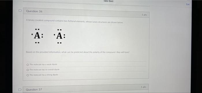 Solved D Question 36 1 ts A binary covalent compound | Chegg.com