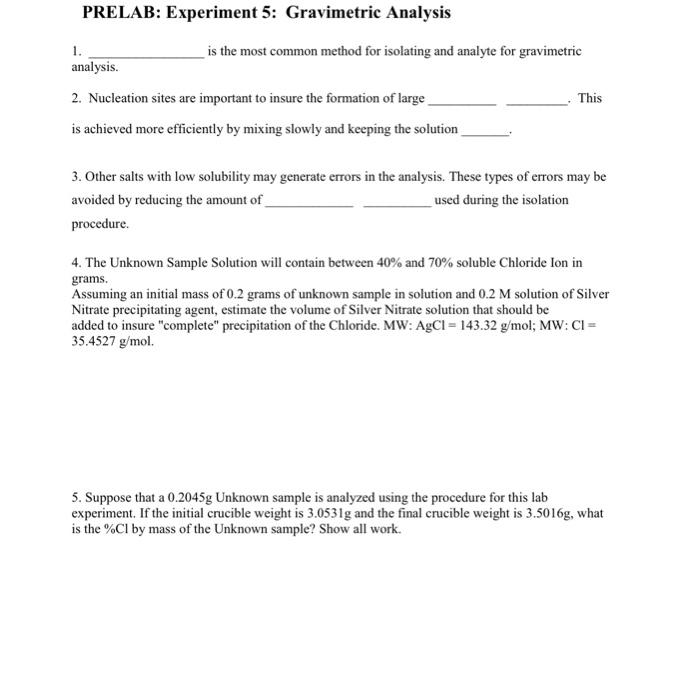 Solved PRELAB: Experiment 5: Gravimetric Analysis 1. | Chegg.com