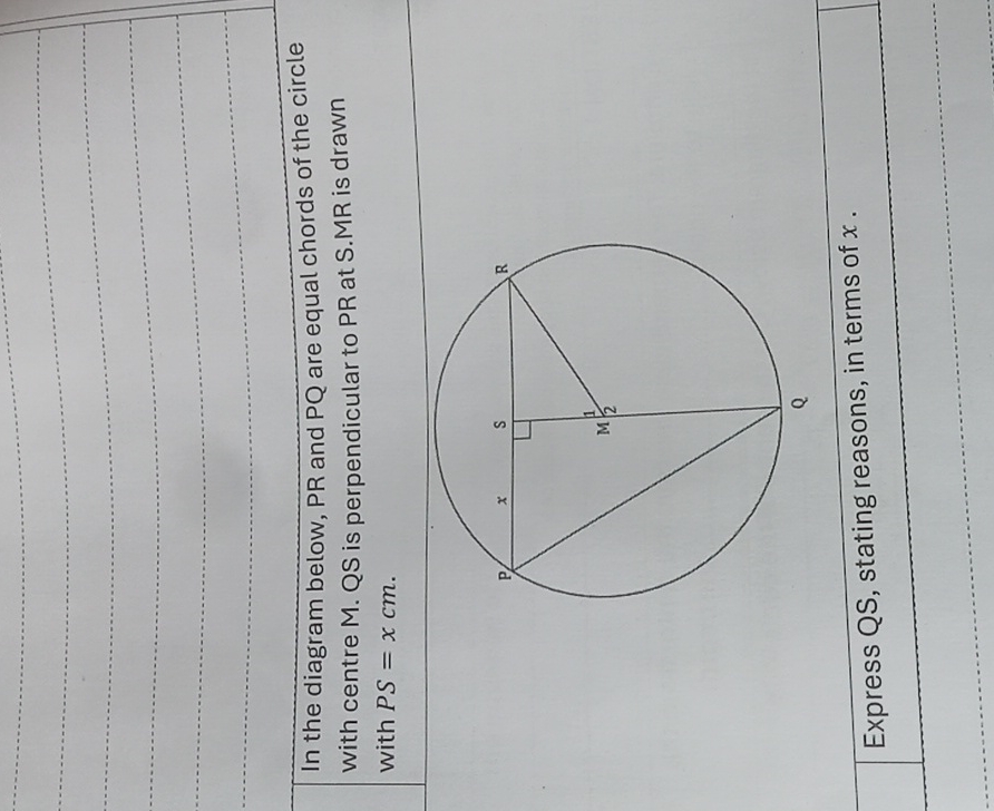 Solved In the diagram below, PR ﻿and PQ ﻿are equal chords of | Chegg.com