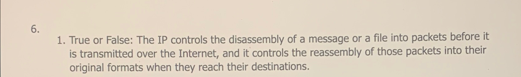 Solved True or False: The IP controls the disassembly of a | Chegg.com