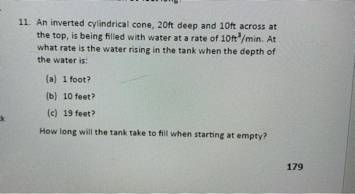 Solved 11. An inverted cylindrical cone, 20ft deep and 10ft | Chegg.com