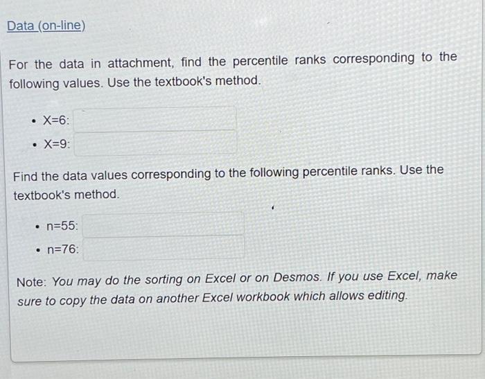 Solved For the data in attachment, find the percentile ranks | Chegg.com