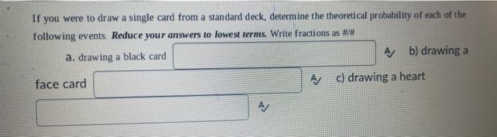 Solved If you were to draw a single card from a standard | Chegg.com