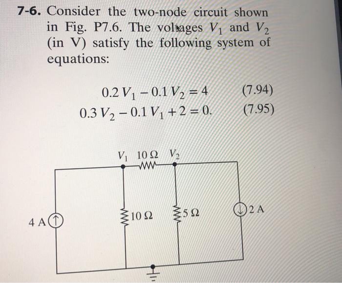 Solved 7-6. Consider the two-node circuit shown in Fig. | Chegg.com