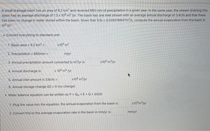 Solved A small drainage basin has an area of 8.2 km2 and | Chegg.com