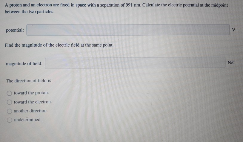 Solved A Proton And An Electron Are Fixed In Space With A