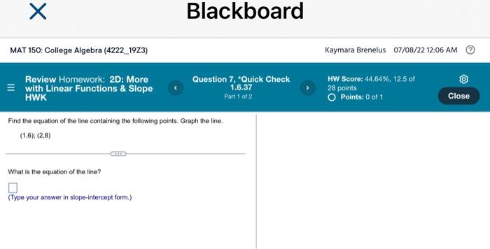 Solved X MAT 150: College Algebra (4222_1923) Homework: 2D: | Chegg.com