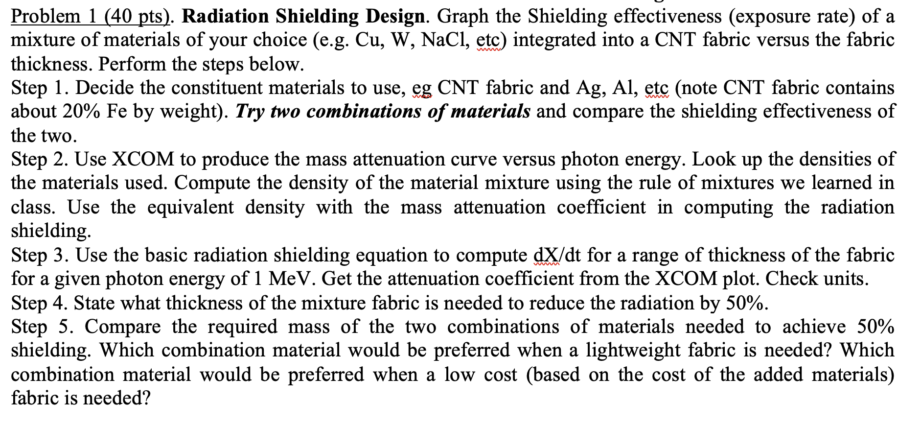 Solved by an EXPERT Problem 1 (40 ﻿pts). ﻿Radiation Shielding Design. | Chegg.com