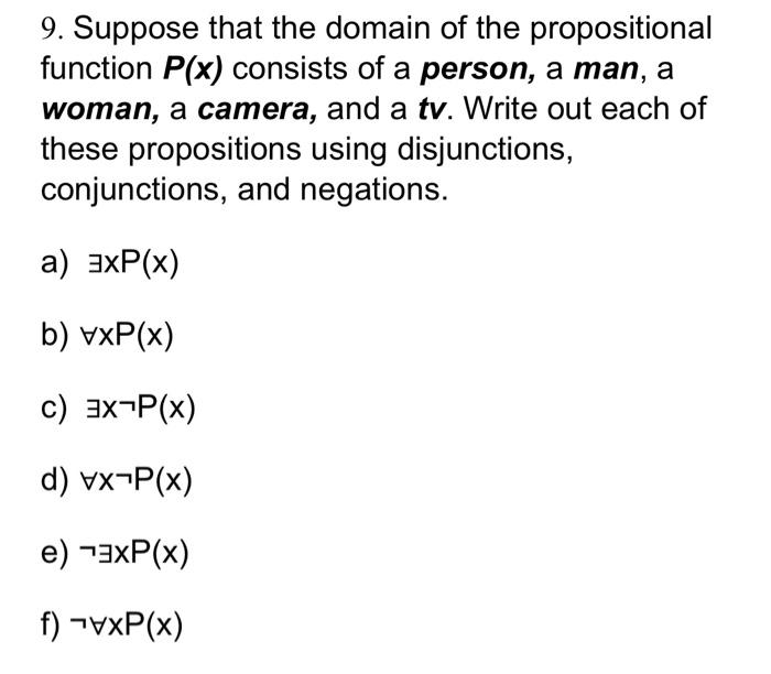 Solved 9. Suppose that the domain of the propositional | Chegg.com