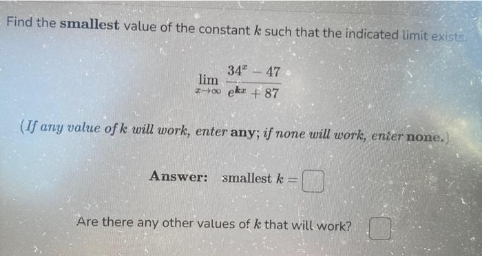 Solved Find the smallest value of the constant k such that | Chegg.com