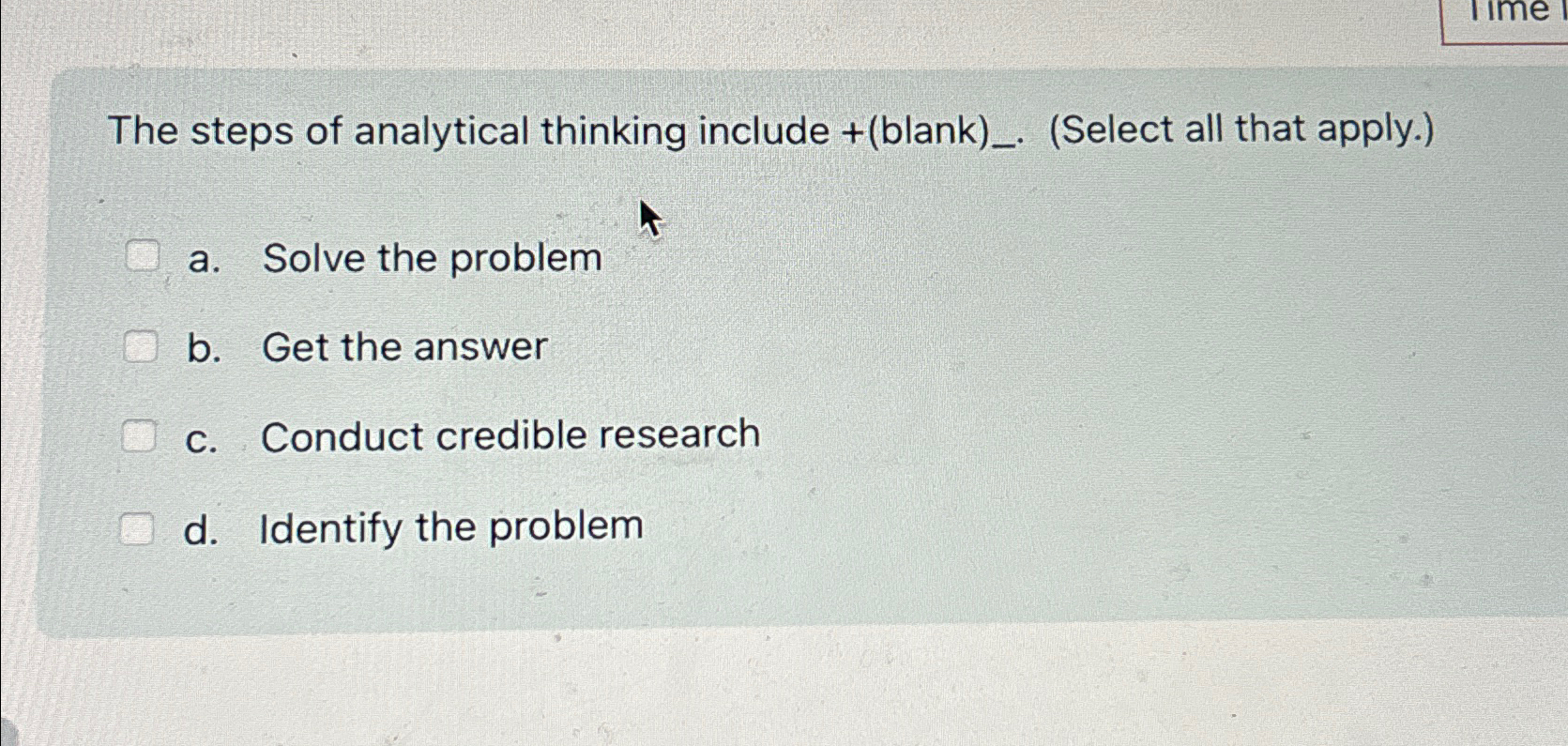 Solved The steps of analytical thinking include | Chegg.com