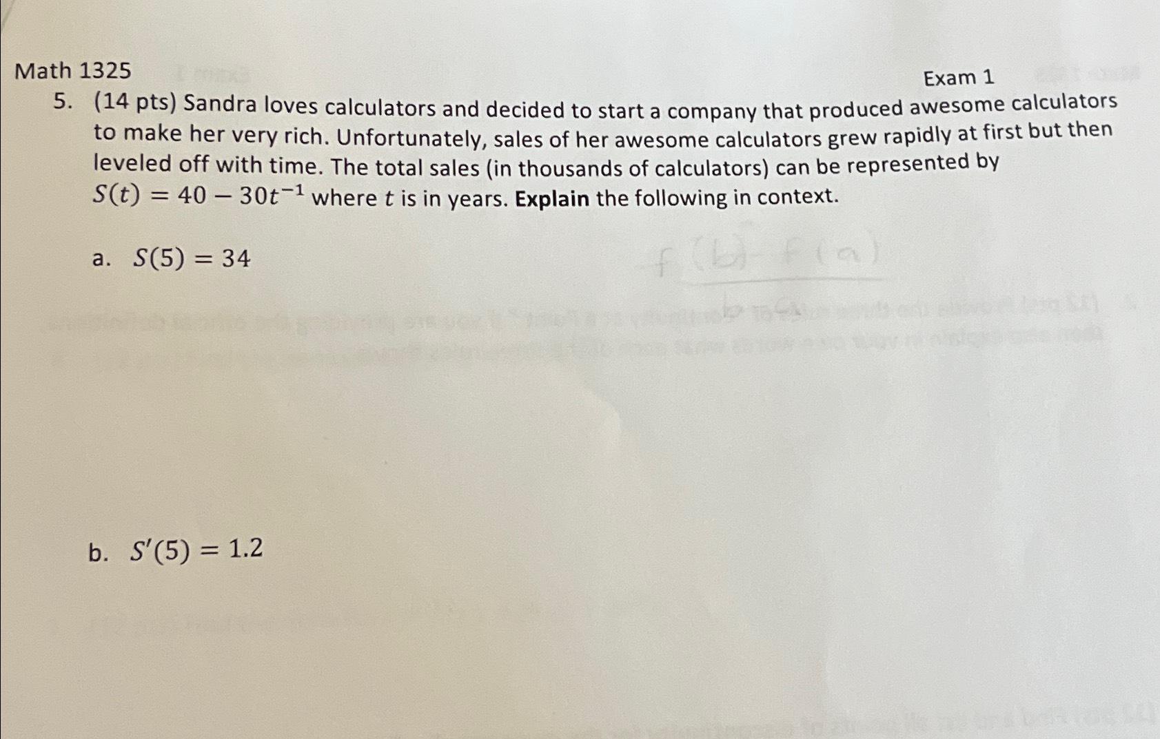 Solved Math 1325Exam 15. (14 ﻿pts) ﻿Sandra loves calculators | Chegg.com