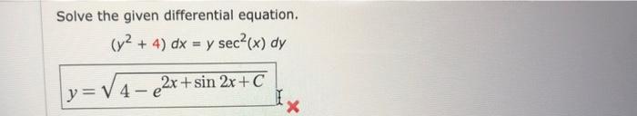 Solved Solve the given differential equation. | Chegg.com