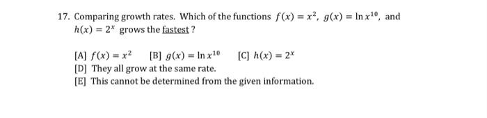 Solved 17. Comparing growth rates. Which of the functions | Chegg.com
