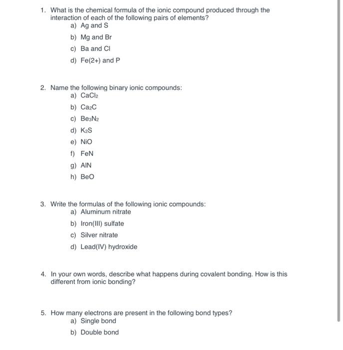 Solved 1. What is the chemical formula of the ionic compound | Chegg.com